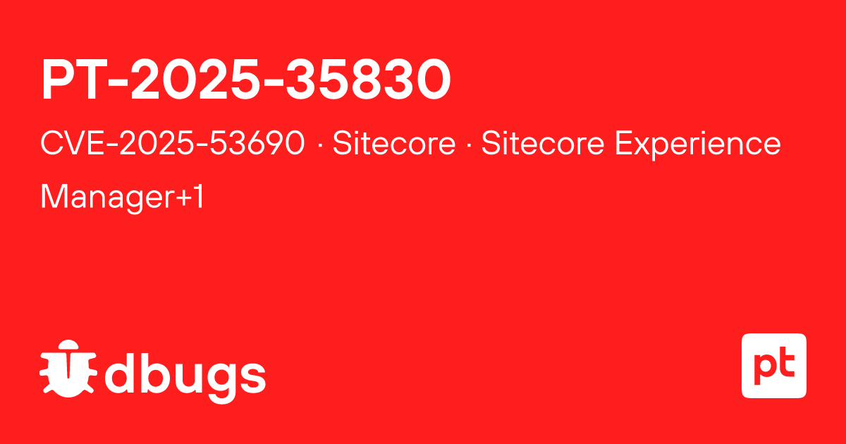 CVE-2025-53690 — Remote Code Execution in Sitecore Sitecore Experience ...