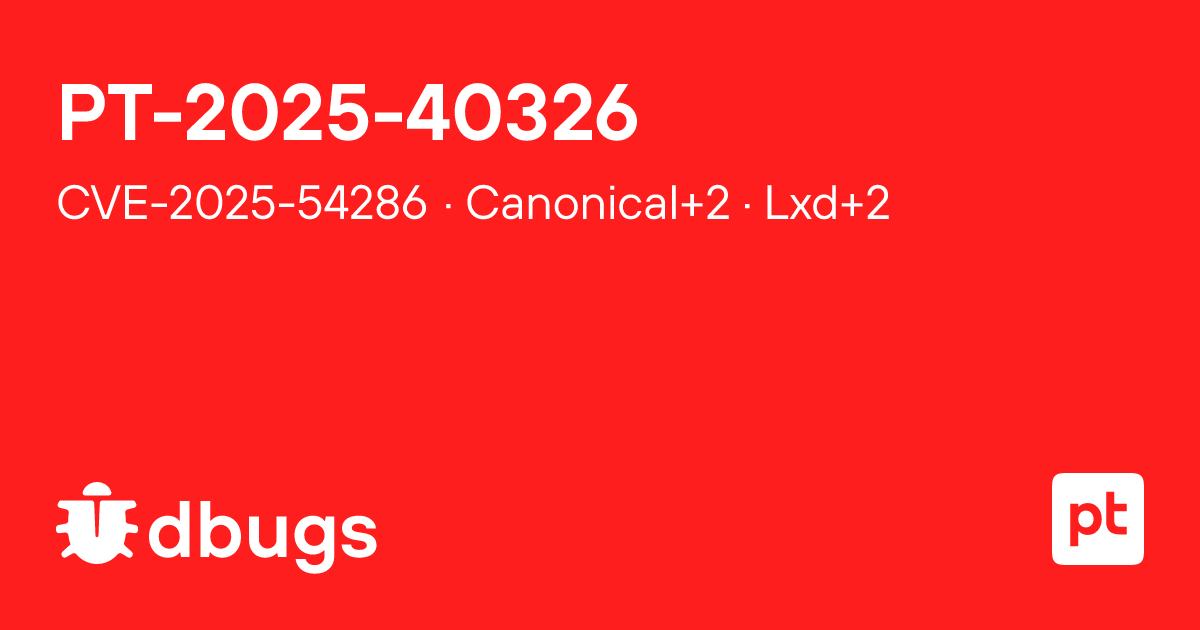 CVE-2025-54286 — Lxd+2 | dbugs