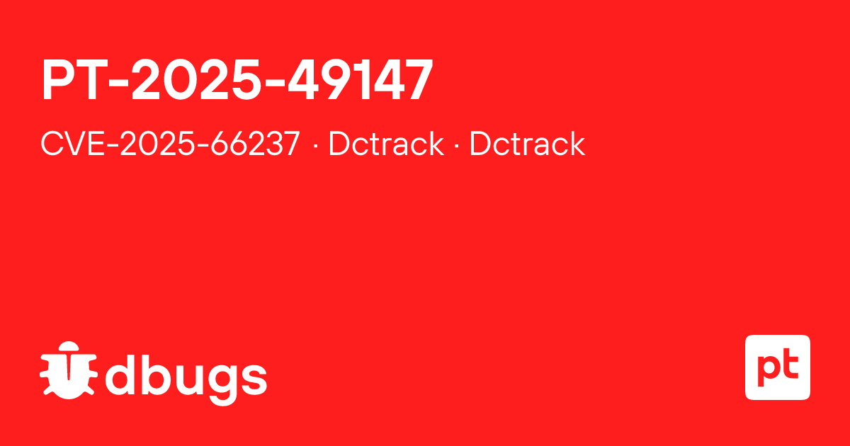 CVE-2025-66237 — Dctrack | dbugs