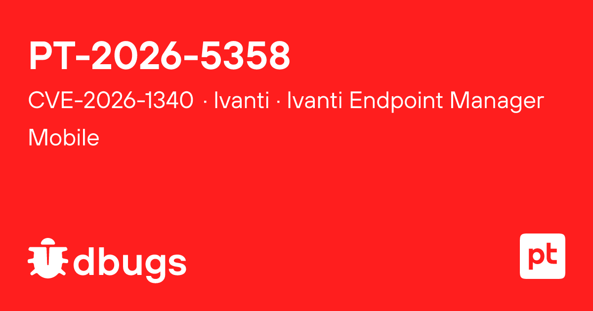 CVE-2026-1340 — Ivanti Endpoint Manager Mobile | dbugs