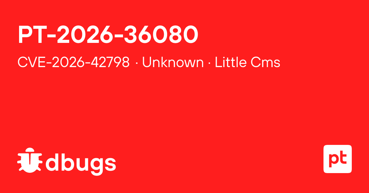 CVE-2026-42798 — Little Cms | dbugs